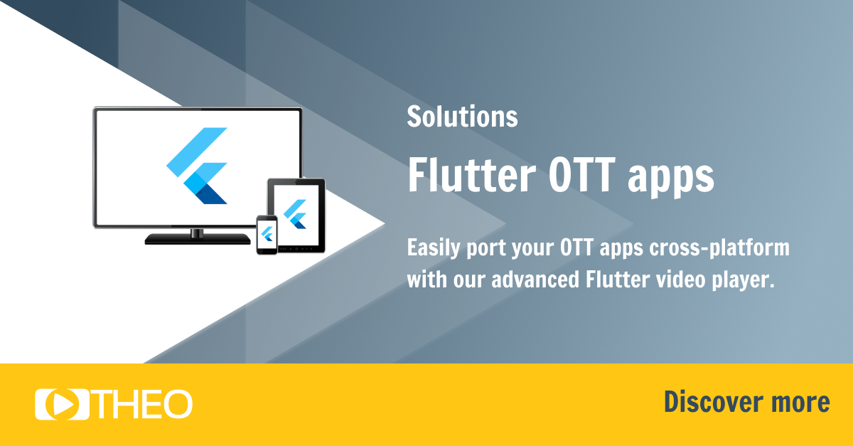 THEOplayer - Flutter OTT Apps