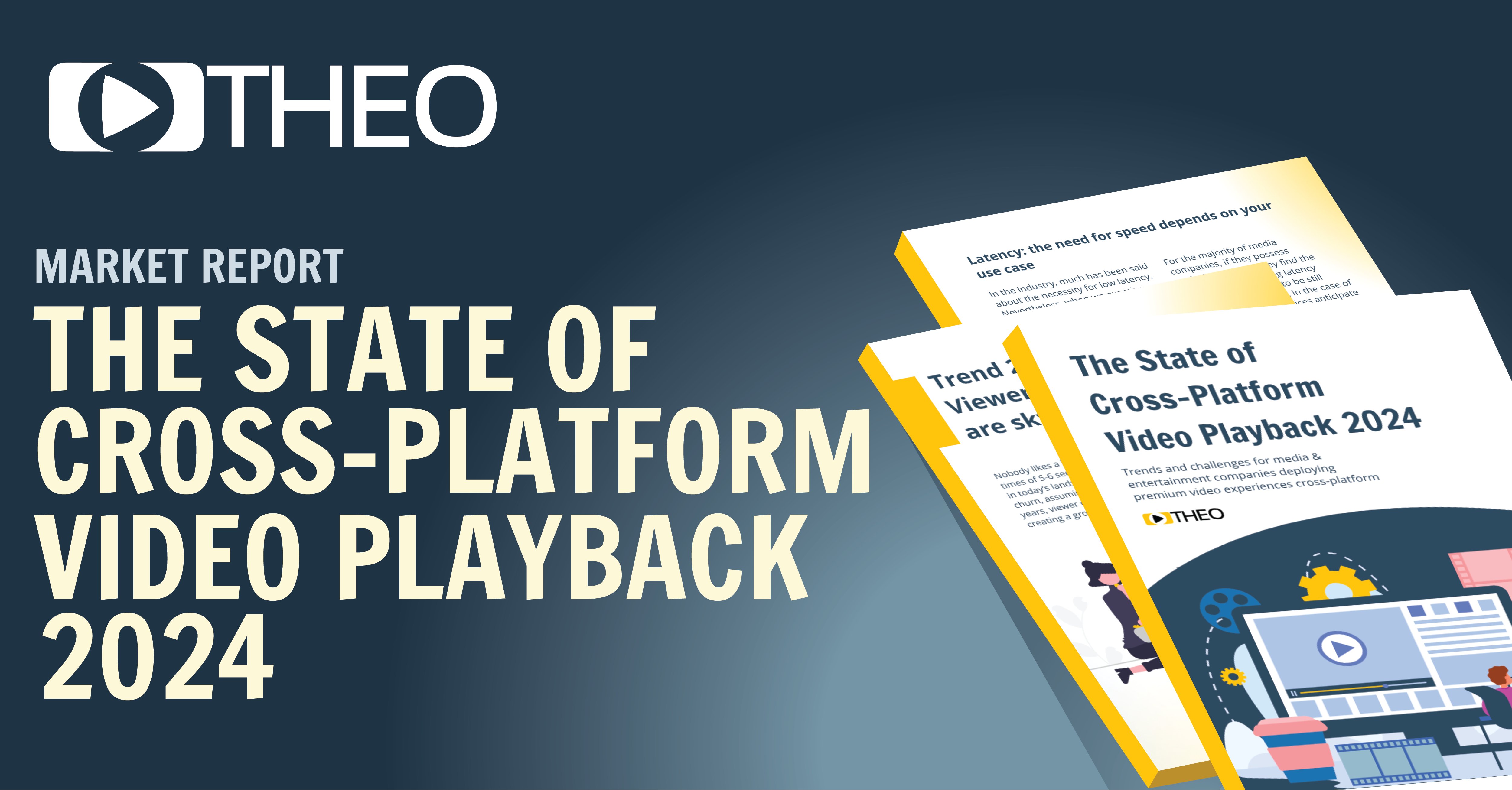 Report - The State of Cross-Platform Video Playback